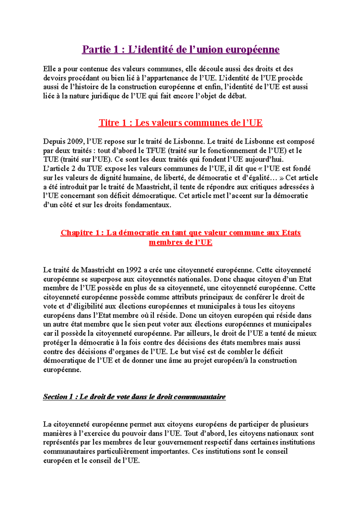 Droit europ - Partie 1 : L’identité de l’union européenne Elle a pour ...