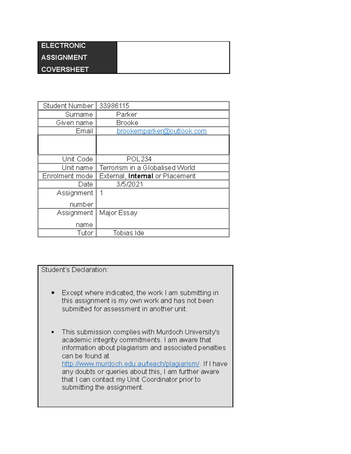 POL234 Major Essay No. 33986115 - ELECTRONIC ASSIGNMENT COVERSHEET Student Number 33986115 ...