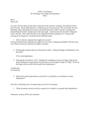 NUR 370 GI Unfolding Case Study Part1 - NUR 370 Pediatrics GI Unfolding ...