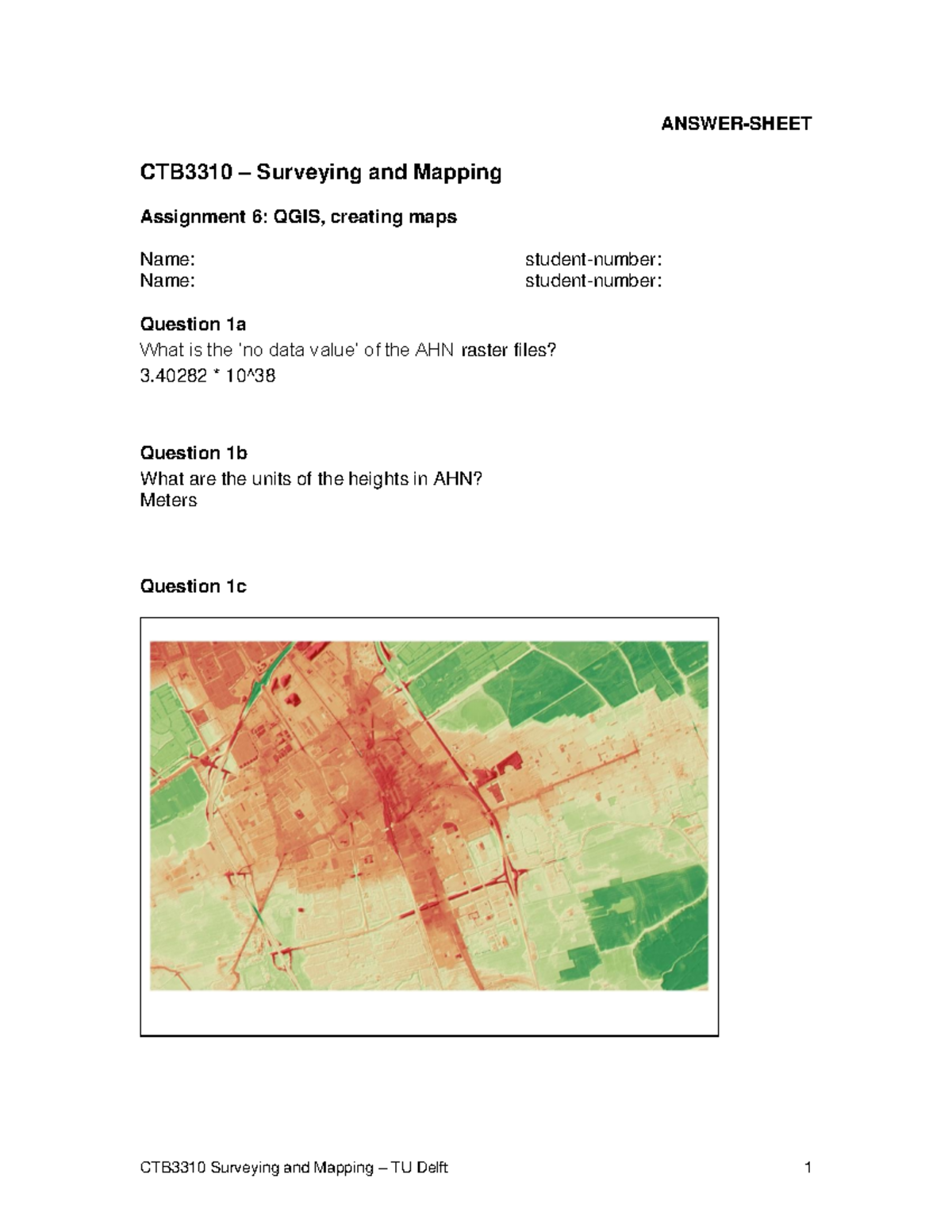 CTB3310 assignment 6 QGIS answers - ANSWER-SHEET CTB3310 – Surveying and Mapping Assignment 6 ...