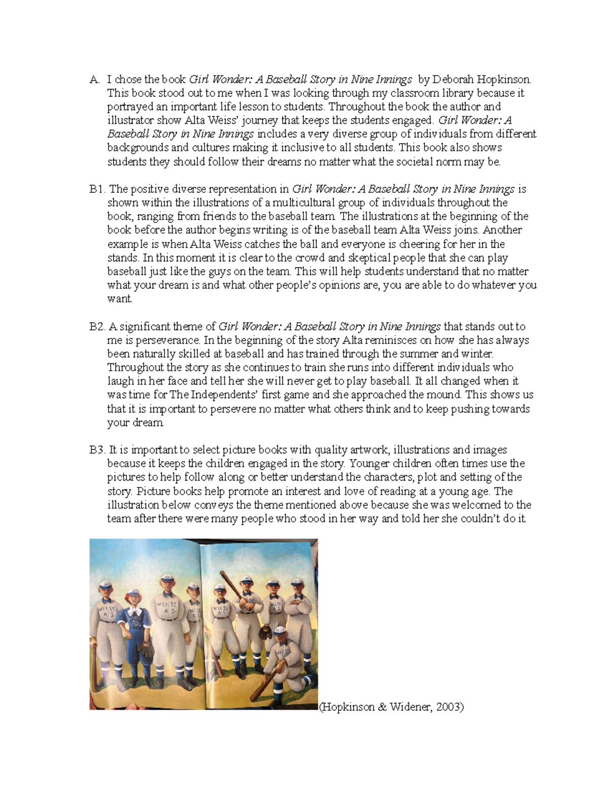 Task 1 - Children's Literature Lesson Plan - A. I chose the book Girl ...