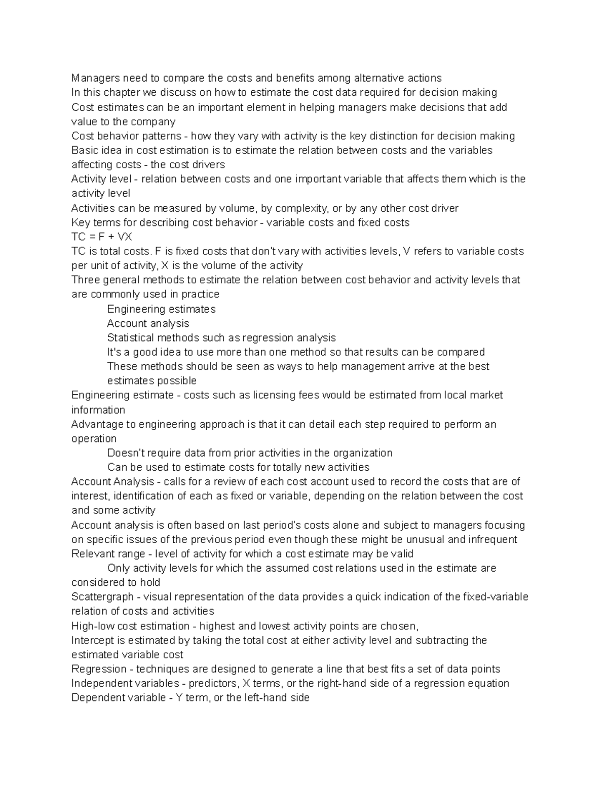 Chapter 5 Book Notes - Cost - Managers need to compare the costs and ...