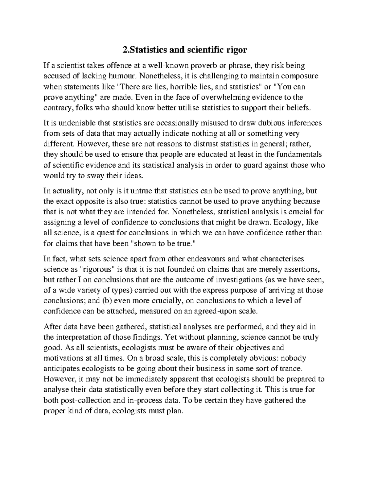 Ecology 4 - 2 and scientific rigor If a scientist takes offence at a ...