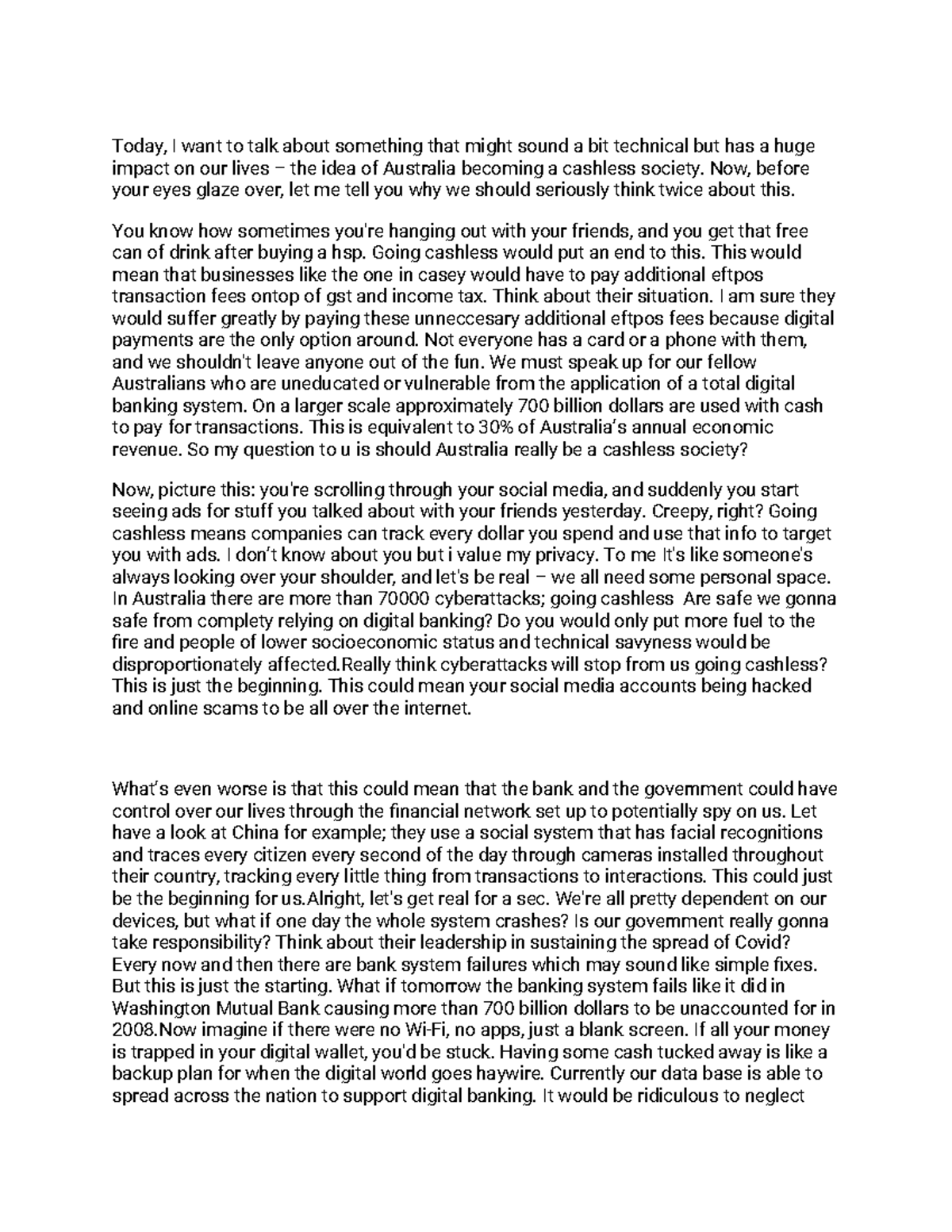 Speech transcript - Today, I want to talk about something that might ...