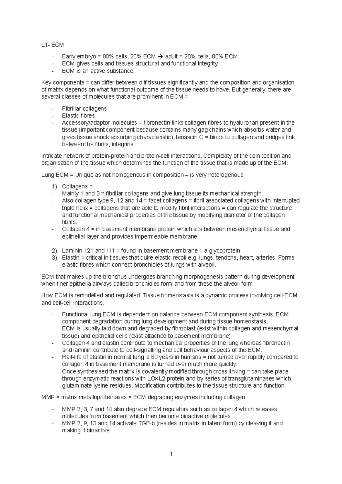 All lecture notes - L1- ECM - Early embryo = 80% cells, 20% ECM adult ...