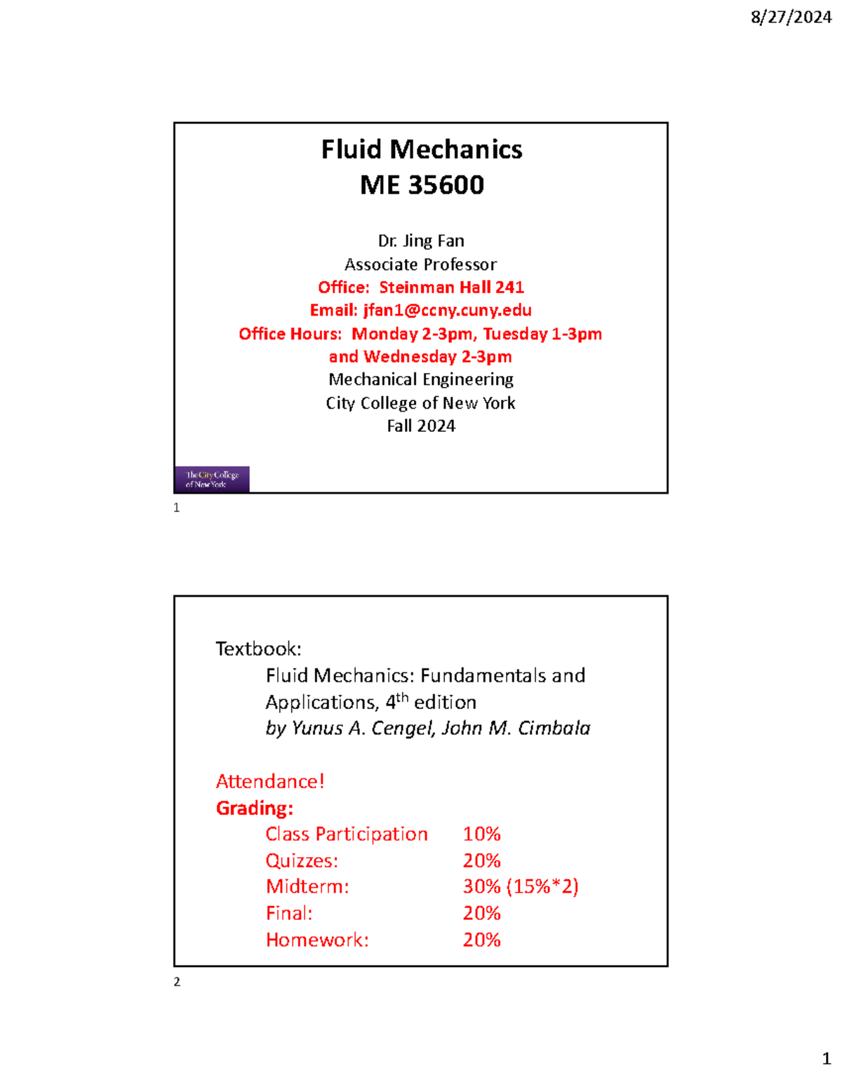 Chapter 1 handouts - lecture note - Fluid Mechanics ME 35600 Dr. Jing ...