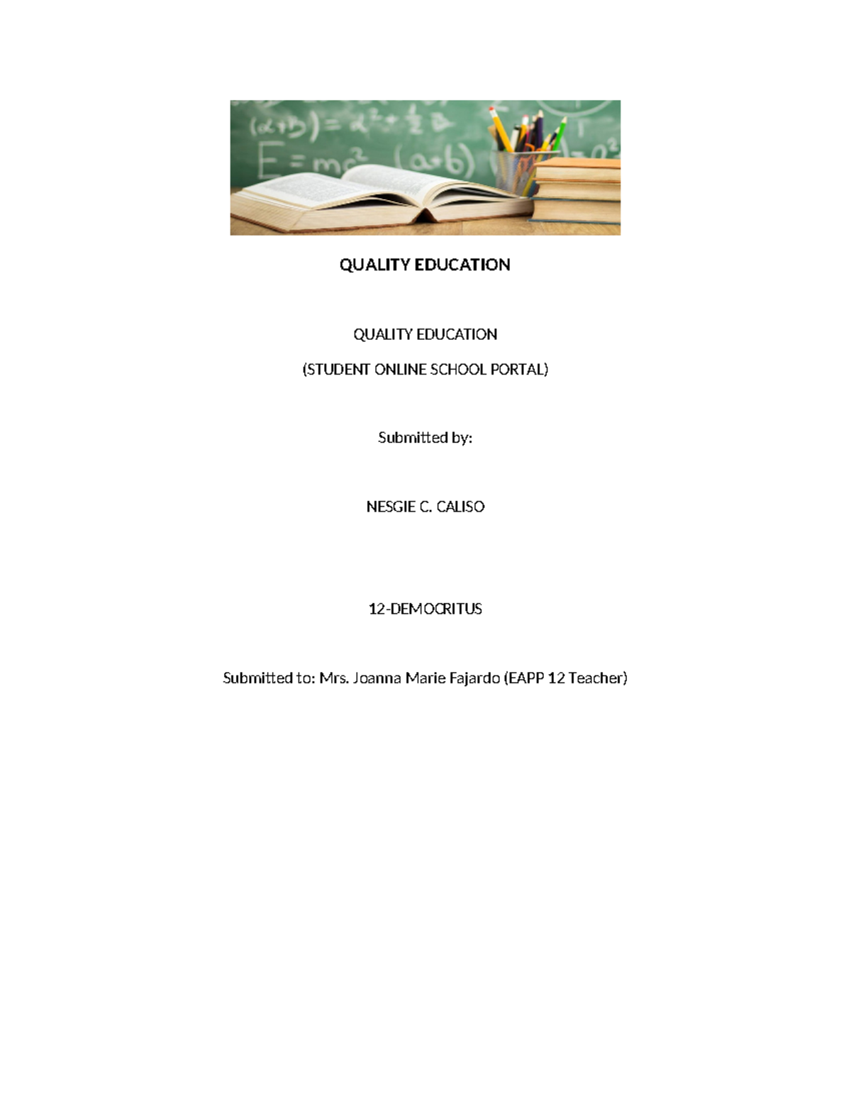 Quality Educati-WPS Office - QUALITY EDUCATION QUALITY EDUCATION ...