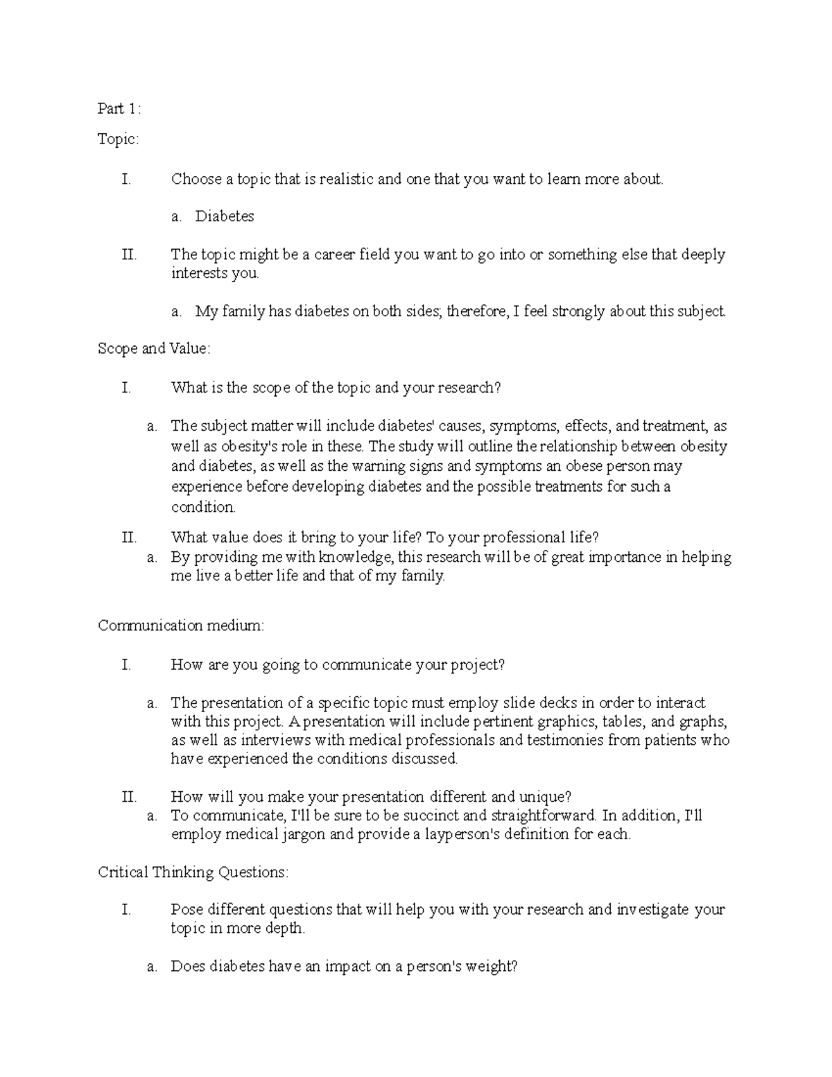 Week 3 Comm Outline - Part 1: Topic: I. Choose a topic that is ...
