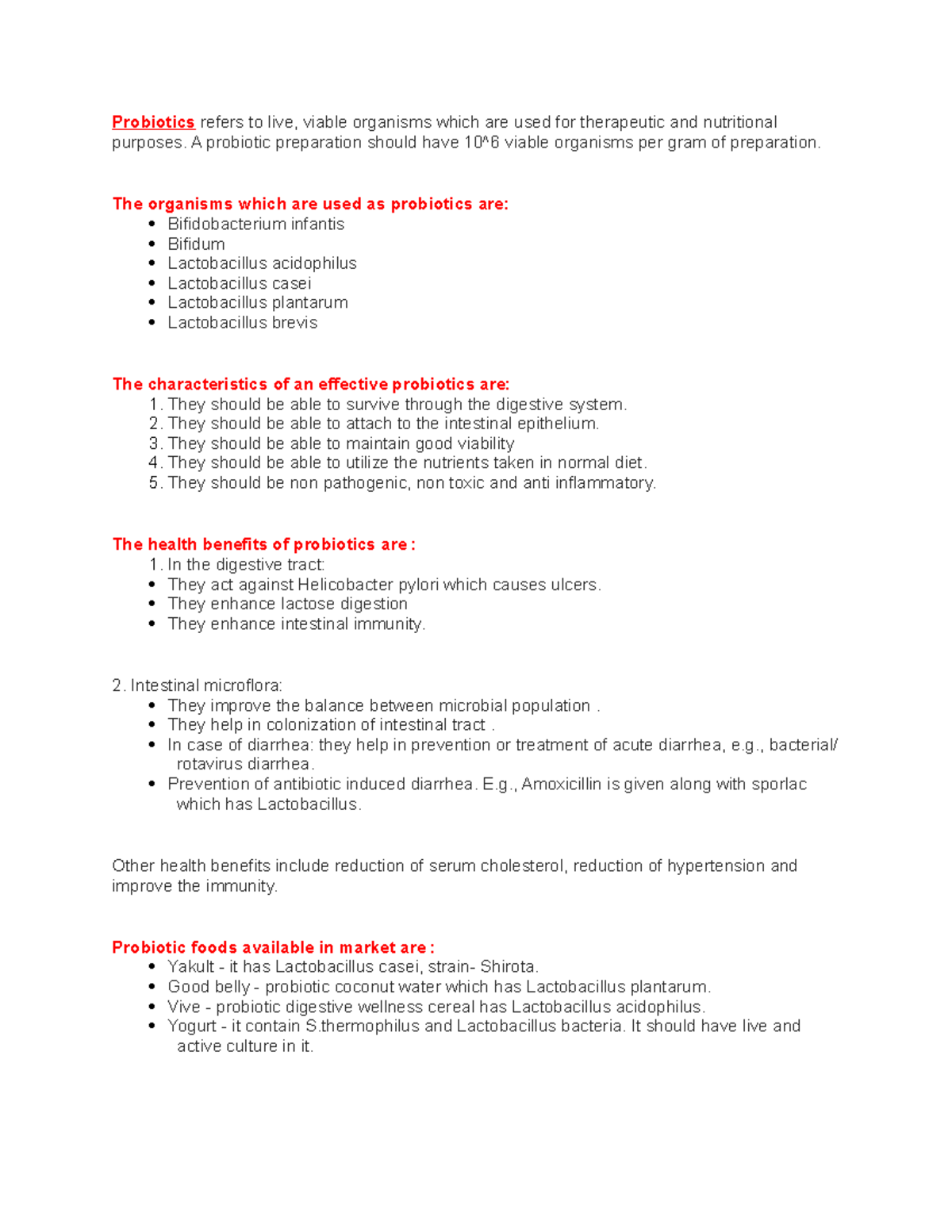 Probiotics refers to live - A probiotic preparation should have 10^6 ...