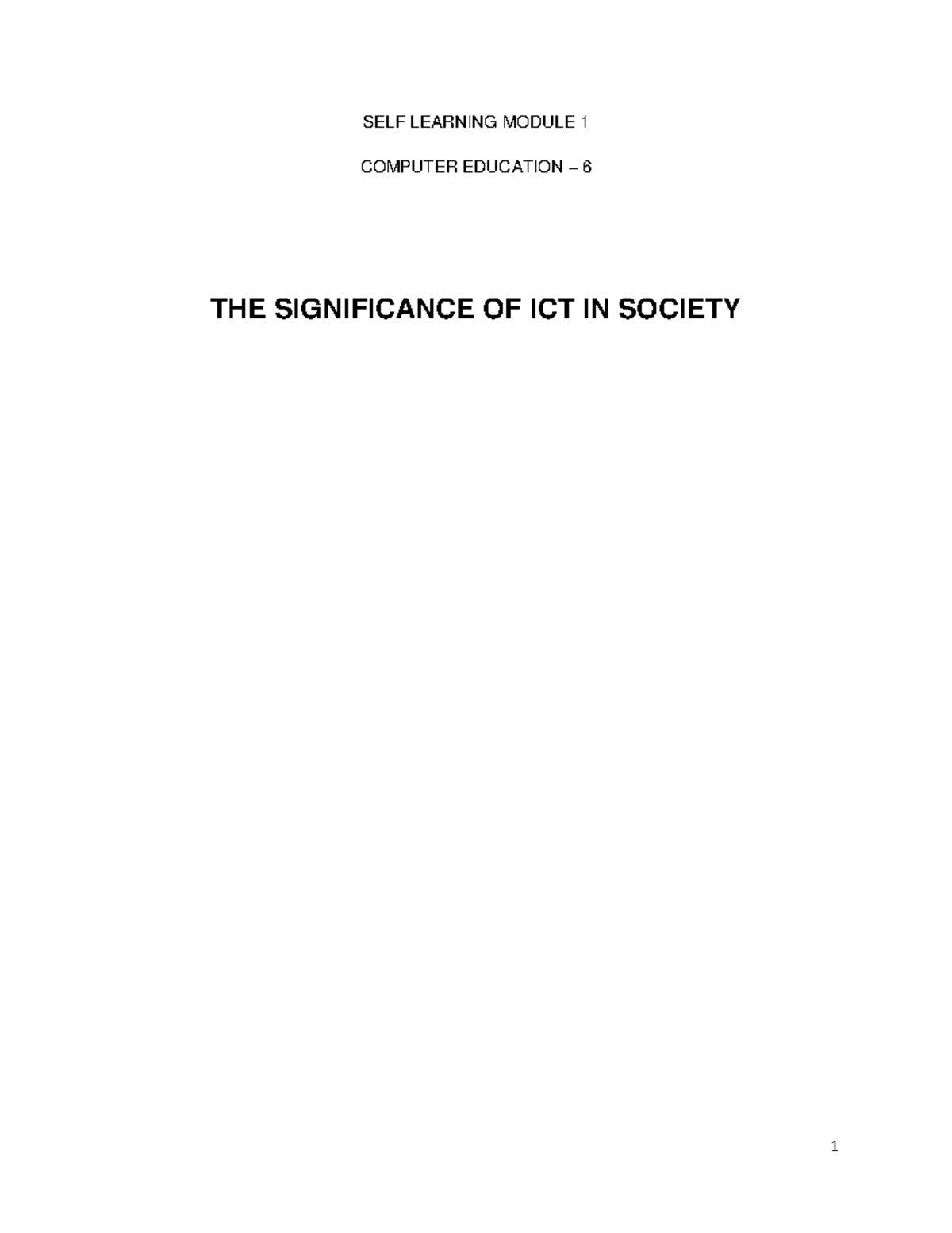 ICT -6 Module 1 - Importance of ICT in Society - SELF LEARNING MODULE 1 ...