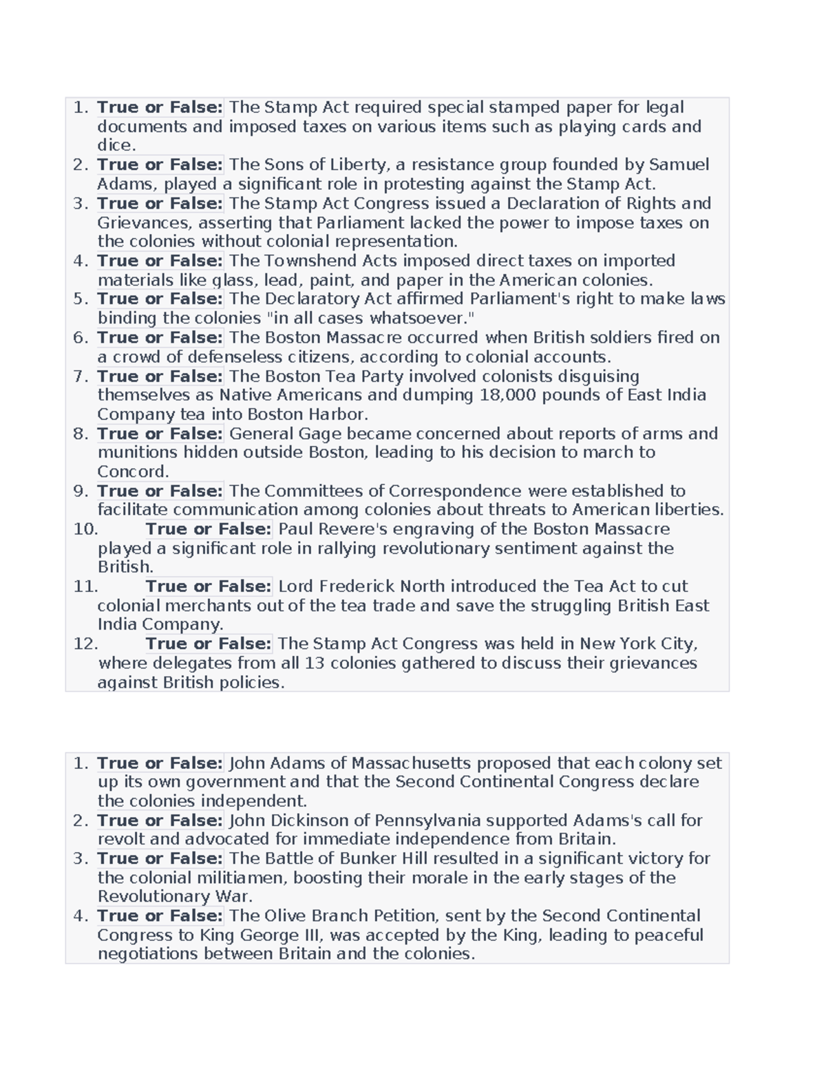 True or False TEST - eaefsef - True or False: The Stamp Act required ...