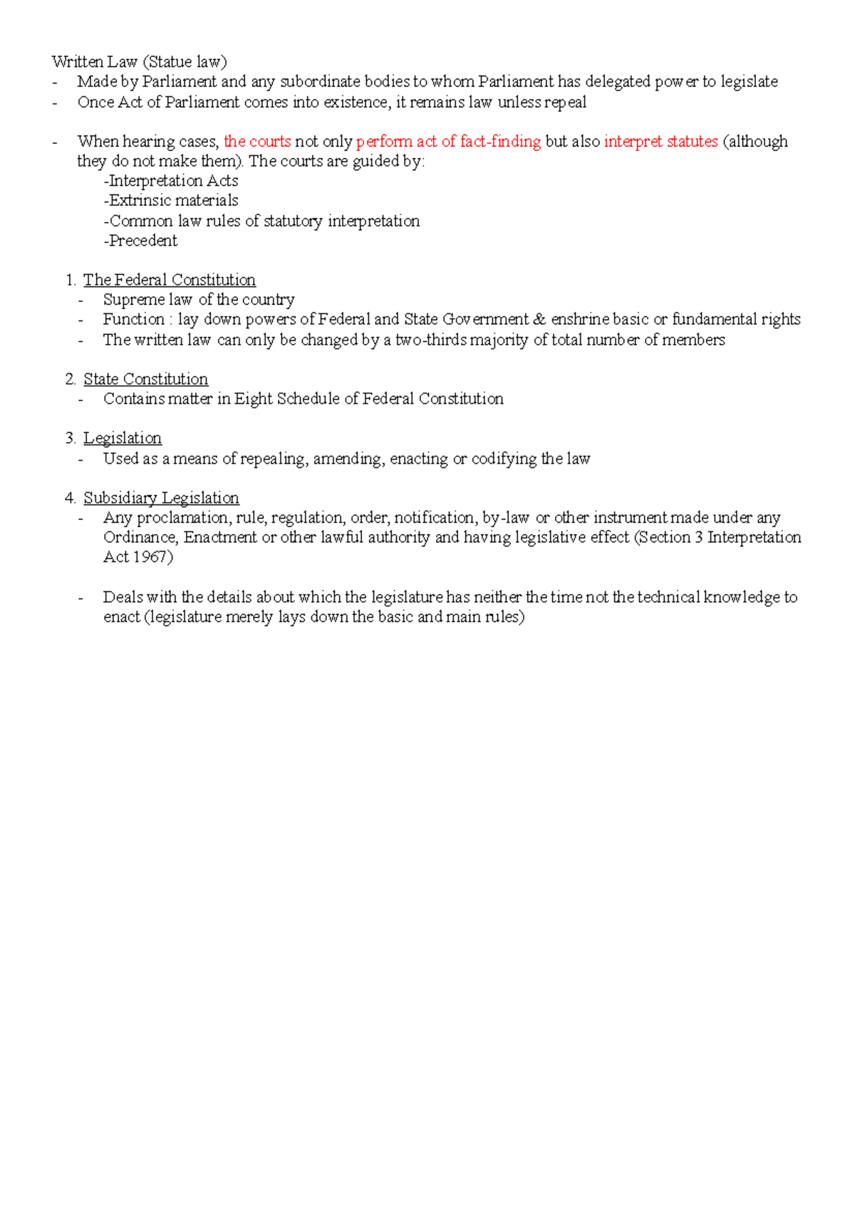 Source of Law Note - Written Law (Statue law) Made by Parliament and ...