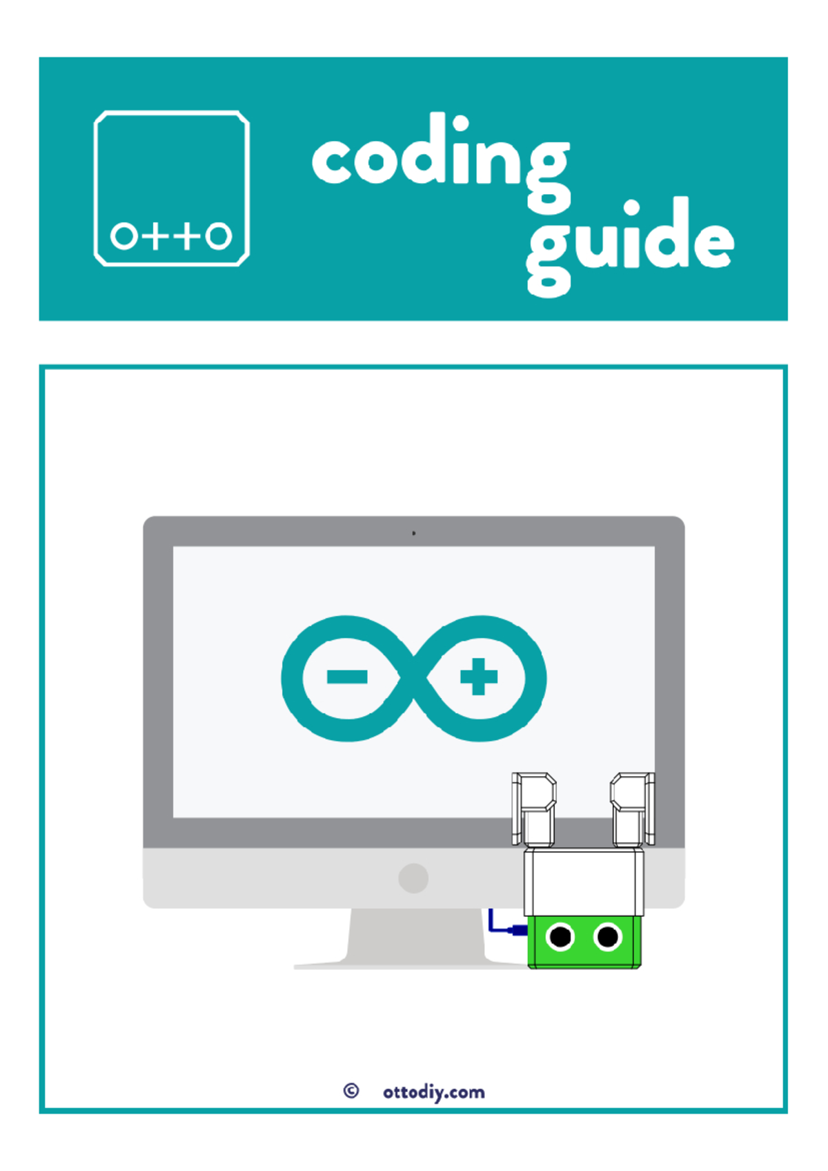 Otto DIY codingguide V9 - coding guide Hoo ottodiy coding guide Hoo ottodiy 1 THE go to ARDUINO ...