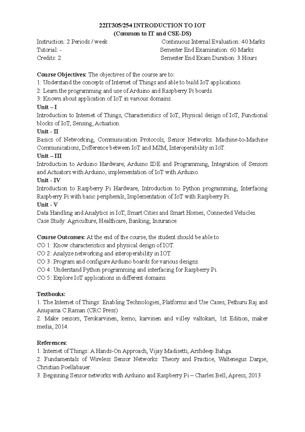 Introduction TO IOT Syllabus - 22IT305/254 INTRODUCTION TO IOT (Common to IT and CSE-DS) - Studocu