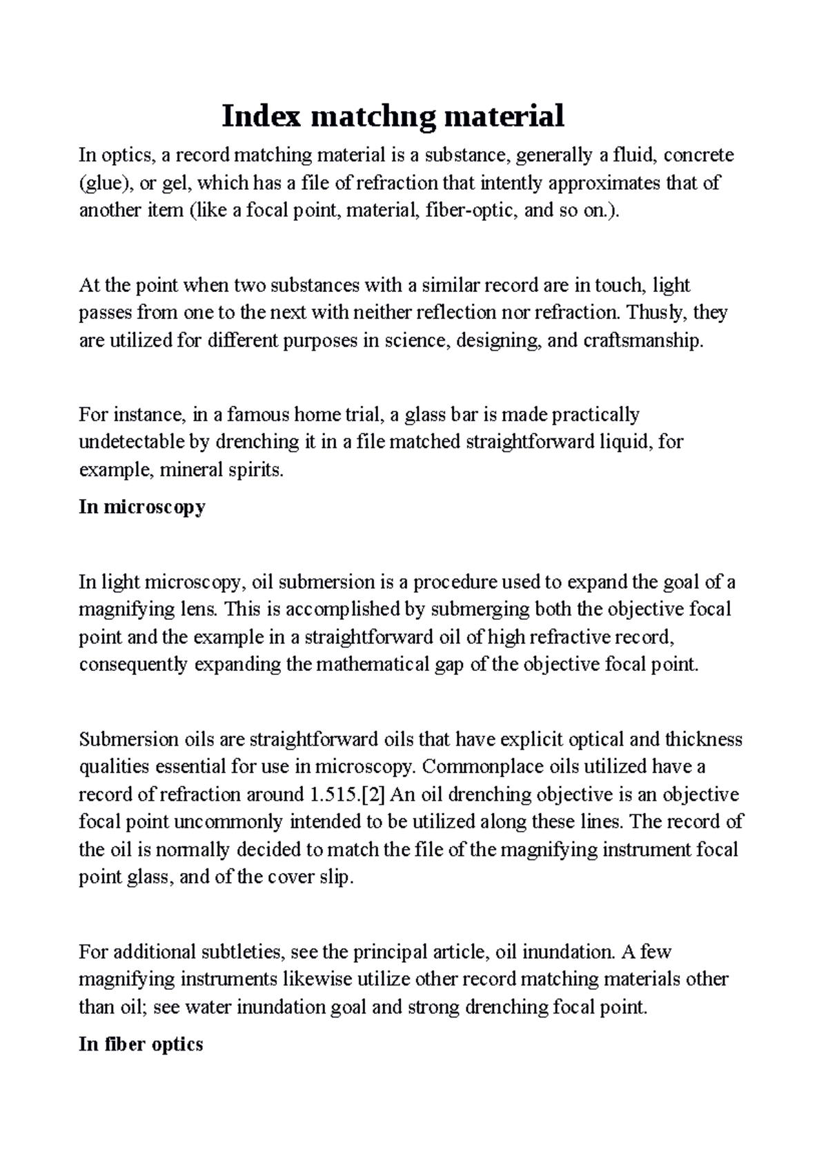 Index-matching material - Index matchng material In optics, a record ...