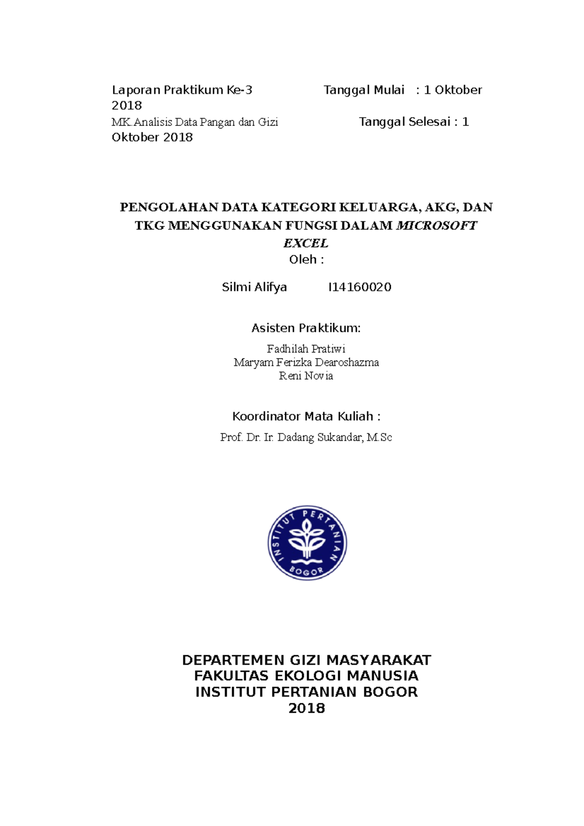 Laporan Pengolahan Data Kategori Keluarga, AKG, dan TKG Menggunakan Fungsi Dalam Microsoft Excel ...
