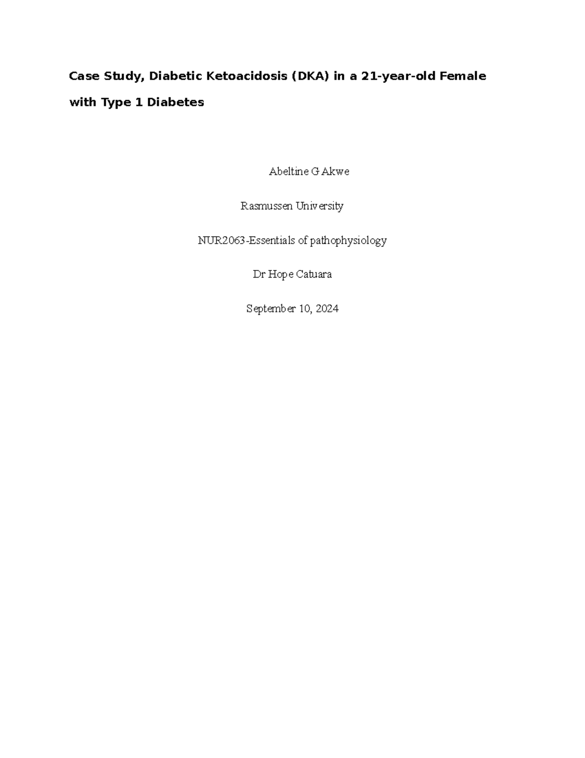 Case study diabetes - assignment - Case Study, Diabetic Ketoacidosis ...