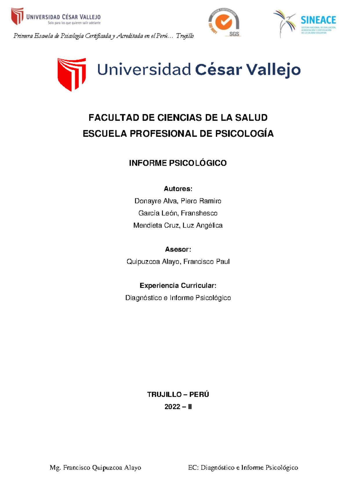 Informe+ Psicológico.+ Grupo+04. - FACULTAD DE CIENCIAS DE LA SALUD ...