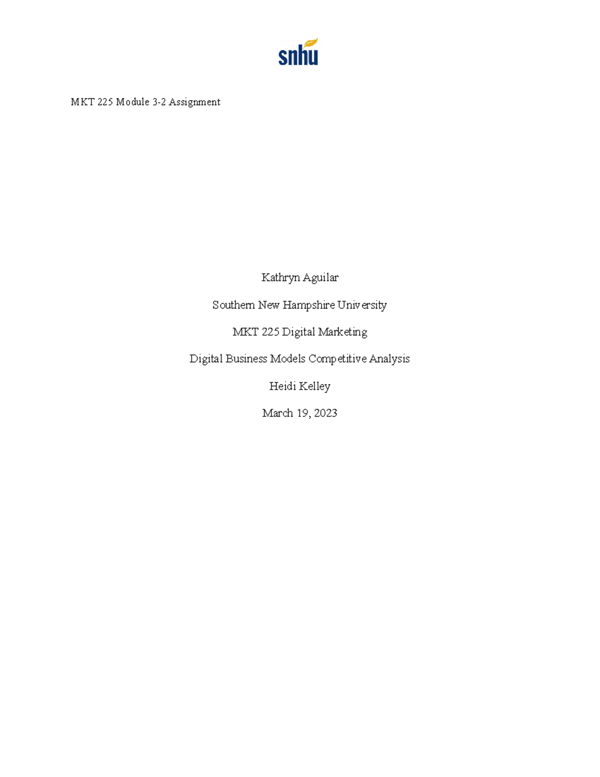 MKT 225 Module 3 - Digital Business Models Competitive Analysis - MKT ...