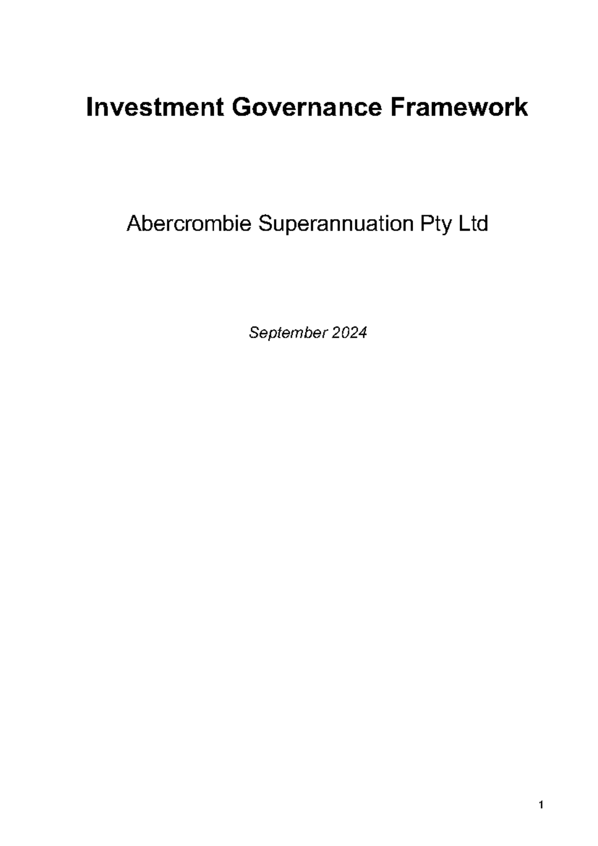 Investment Governance Framework S2 2024 - Investment Governance ...