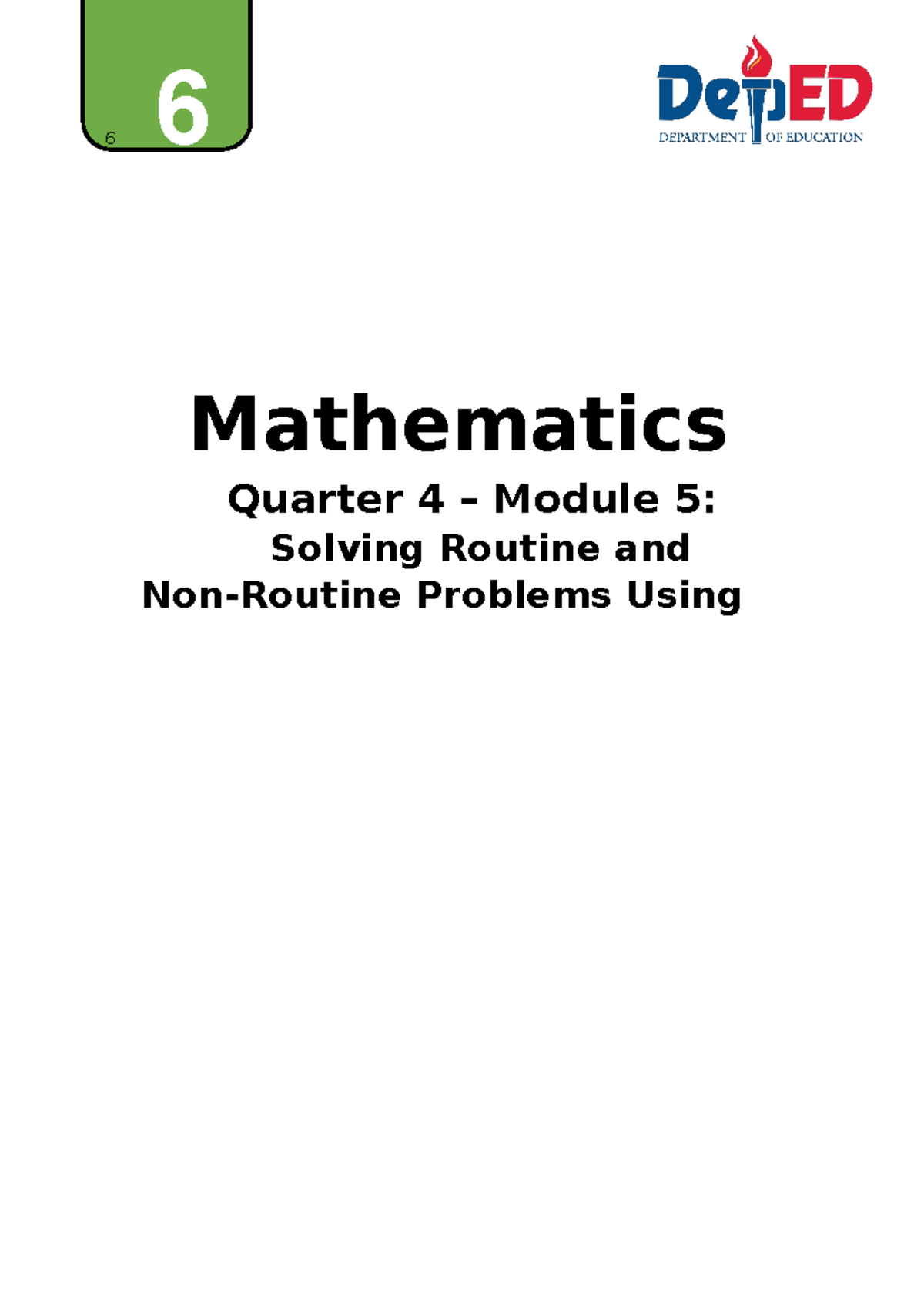 Math6 Q4 Module 5 Solving Routine And Non Routine Problems Using Data Presented In A Pie Graph 1