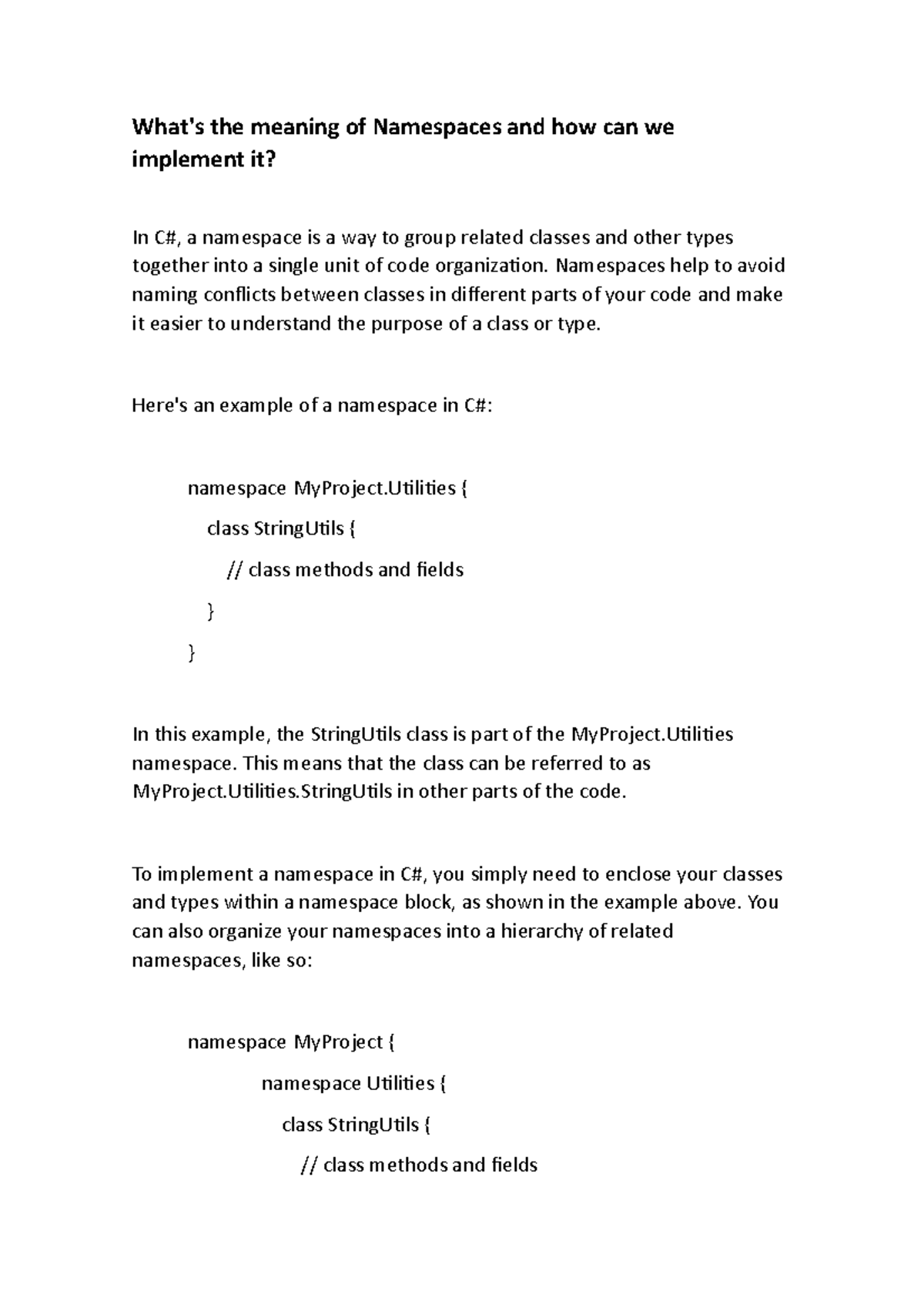 Namespaces Namespaces Help To Avoid Naming Conflicts Between Classes In Different Parts Of