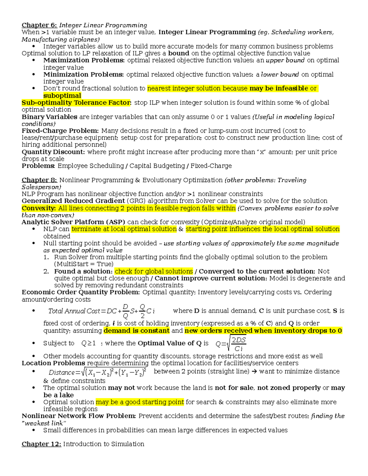 332 Final Exam Sheet - Chapter 6: Integer Linear Programming When >1 variable must be an integer ...