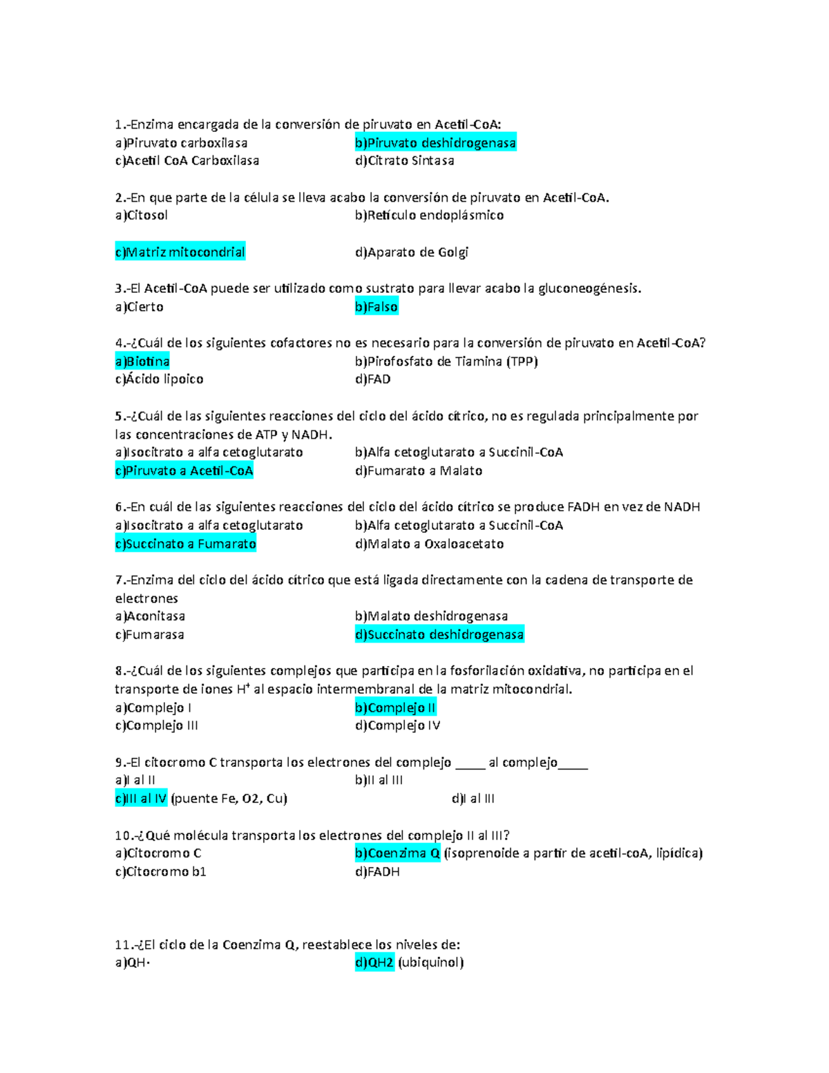 Examen 2016, preguntas y respuestas - 1.-Enzima encargada de la conversión de piruvato en - Studocu