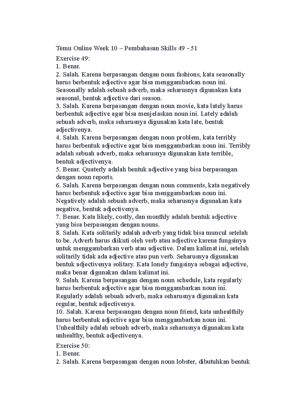 Pembahasan skills 49-51 part 1 - Temu Online Week 10 – Pembahasan Skills 49 - 51 Exercise 49 ...