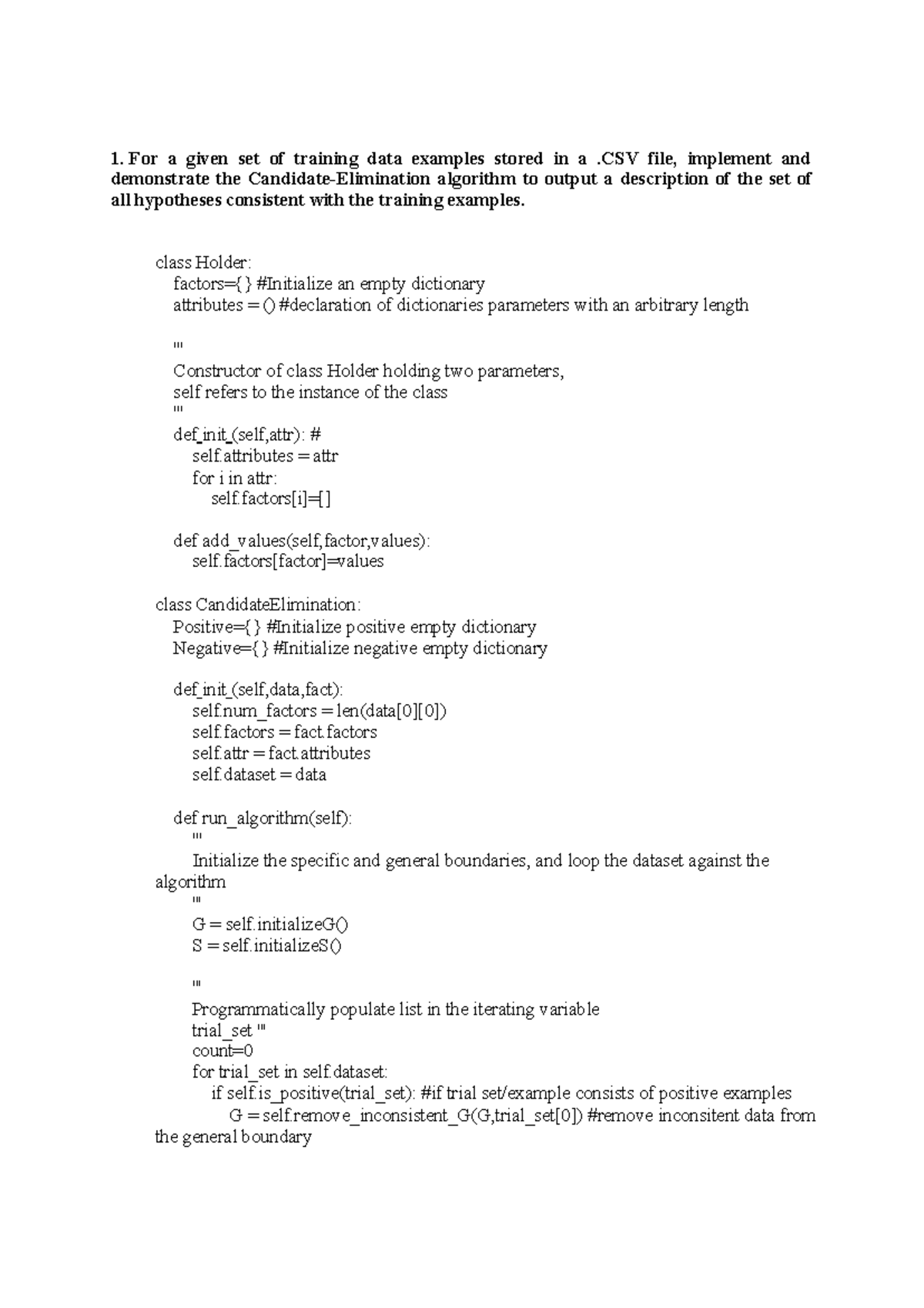 Machine Learning Lab Manual 9 40 - For a given set of training data examples stored in a .CSV ...