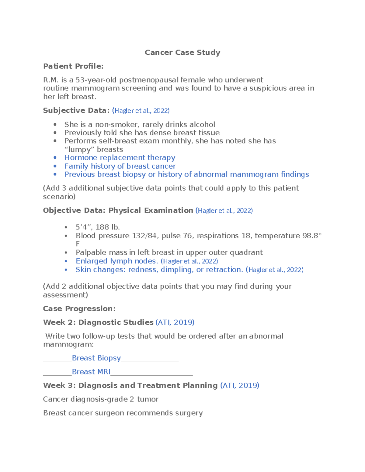 Cancer Case Study NEW Format - Cancer Case Study Patient Profile: R. is ...