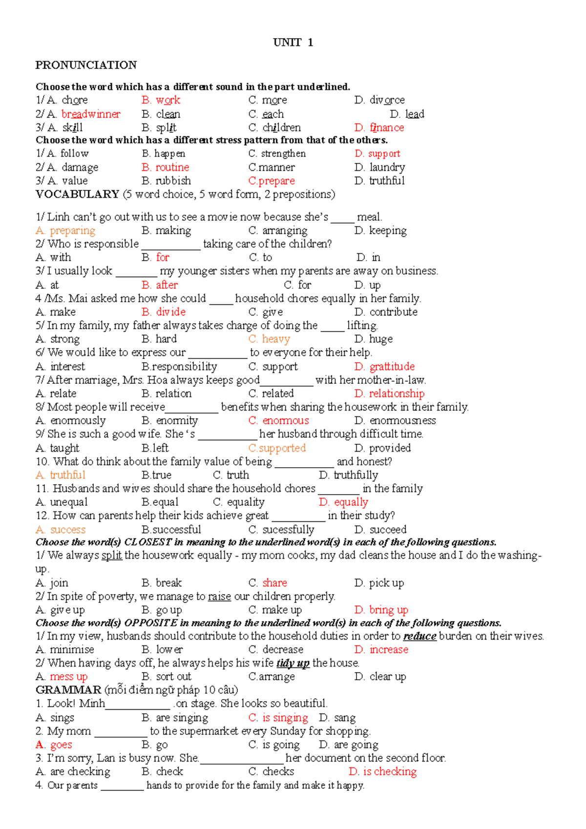UNIT 1 Family LIFE - unit 1 practice - UNIT 1 PRONUNCIATION Choose the word which has a ...