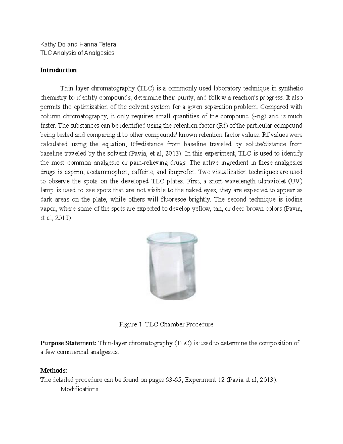 TLC Lab report - Grade: A - Kathy Do and Hanna Tefera TLC Analysis of ...