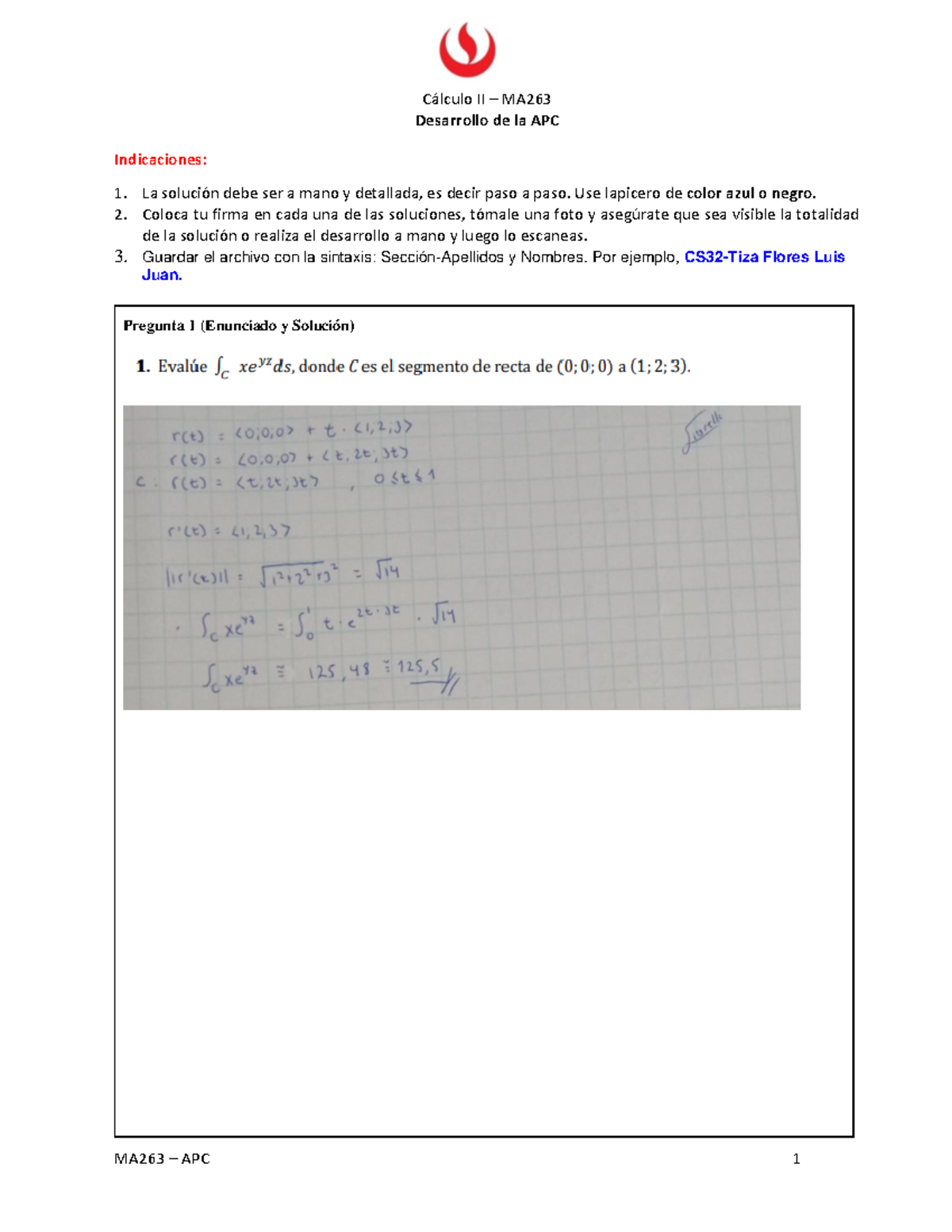 AAA3 - Calculo 2 - Cálculo II – MA26 3 Desarrollo de la APC ...