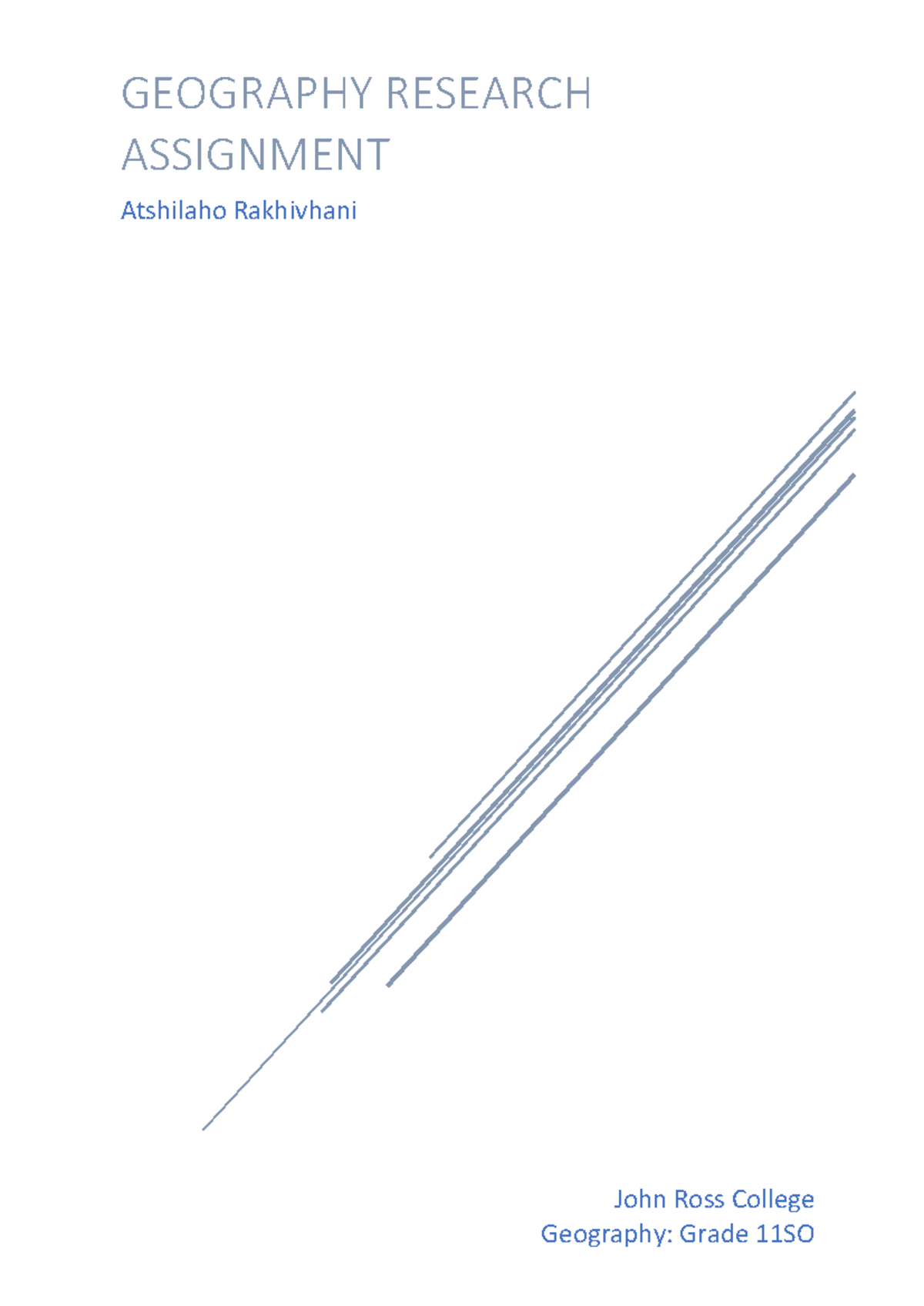 Geography Assignment - V John Ross College Geography: Grade 11SO ...