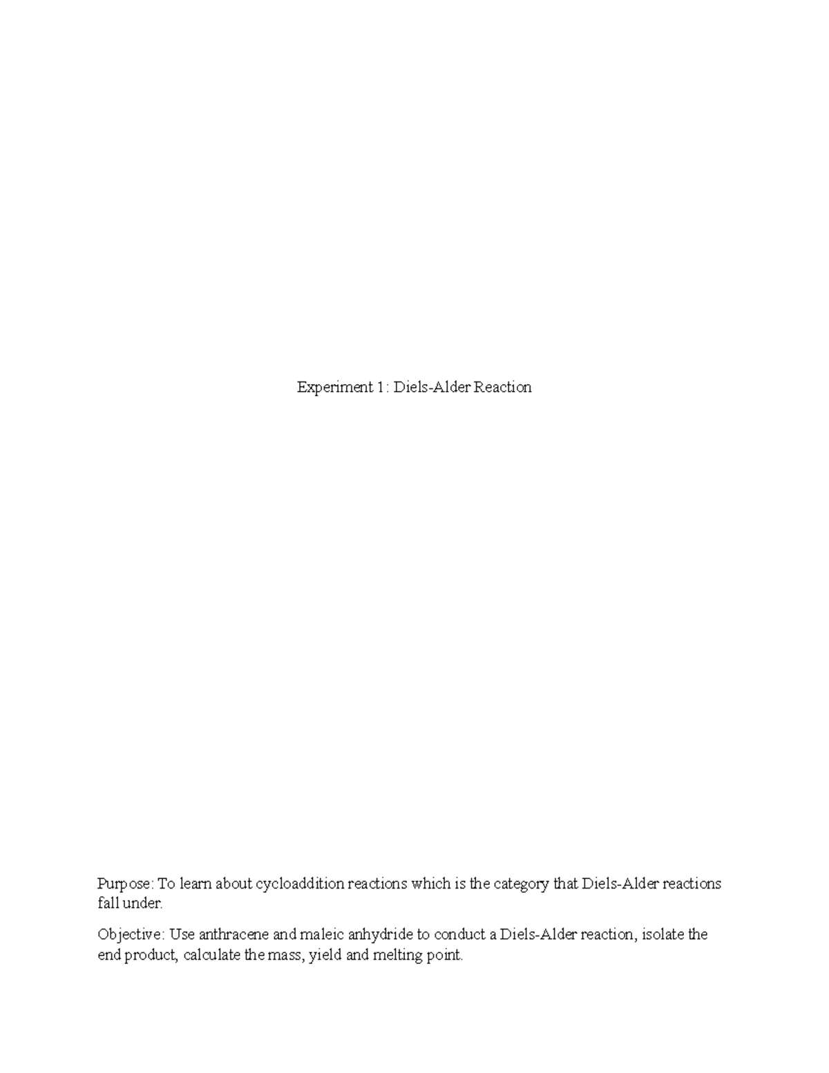 Experiment 1 Diels-alder - Experiment 1: Diels-Alder Reaction Purpose ...