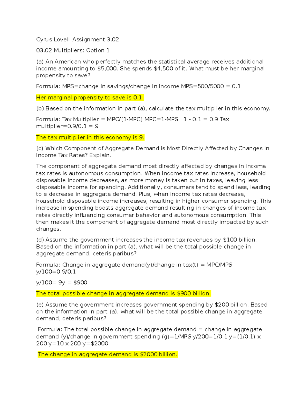 AP Macro assignment 3 - N/A - Cyrus Lovell Assignment 3. 03 Multipliers: Option 1 (a) An ...