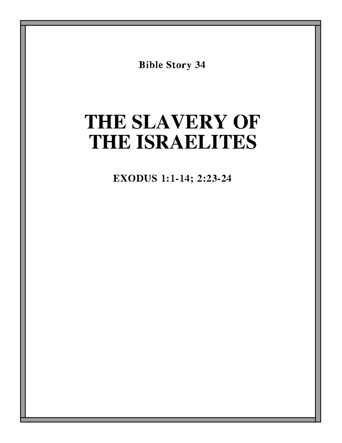 The Shave Israeli - Bible Story 34 THE SLAVERY OF THE ISRAELITES EXODUS ...