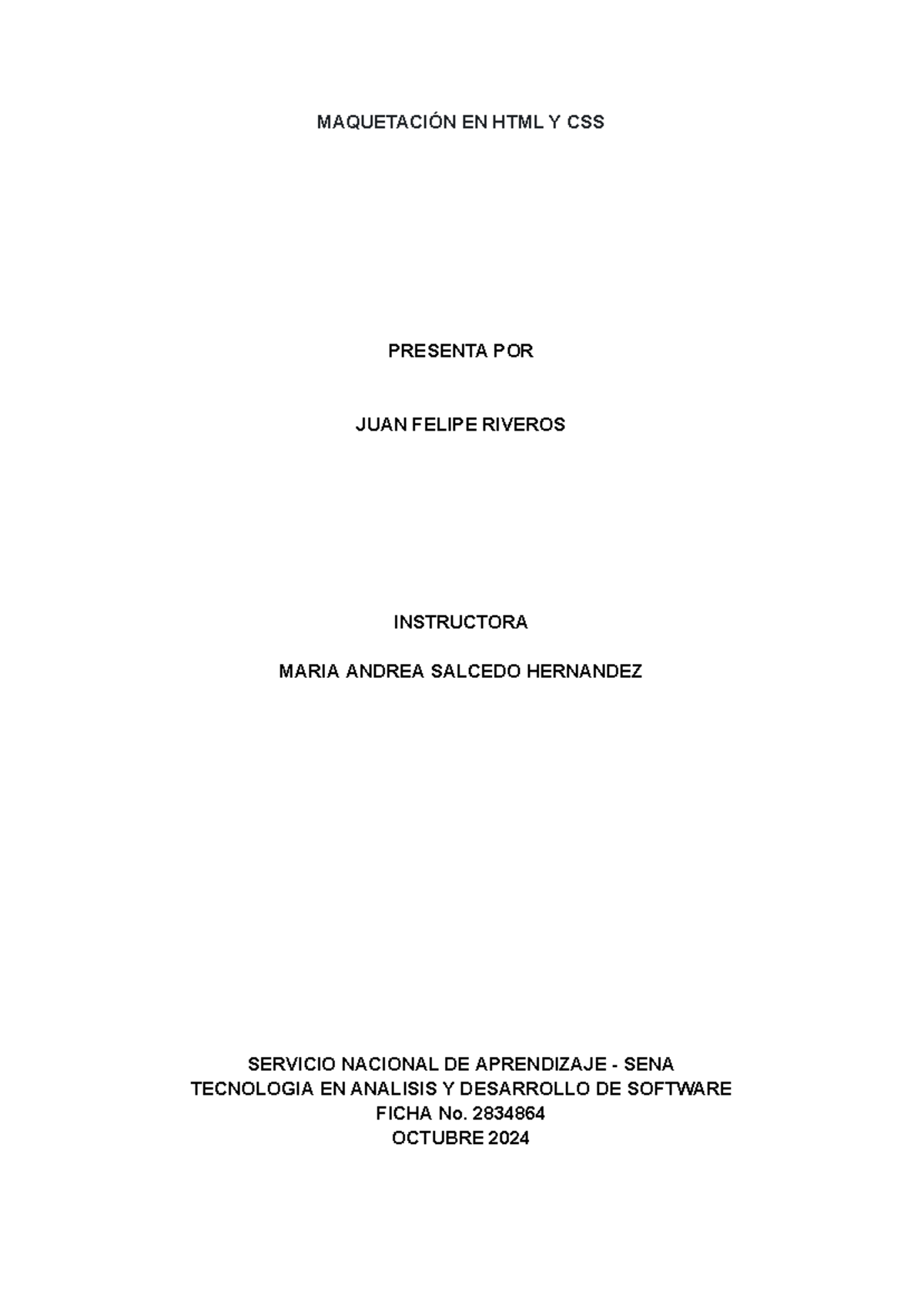 Maquetación En Html Y Css MaquetaciÓn En Html Y Css Presenta Por Juan Felipe Riveros