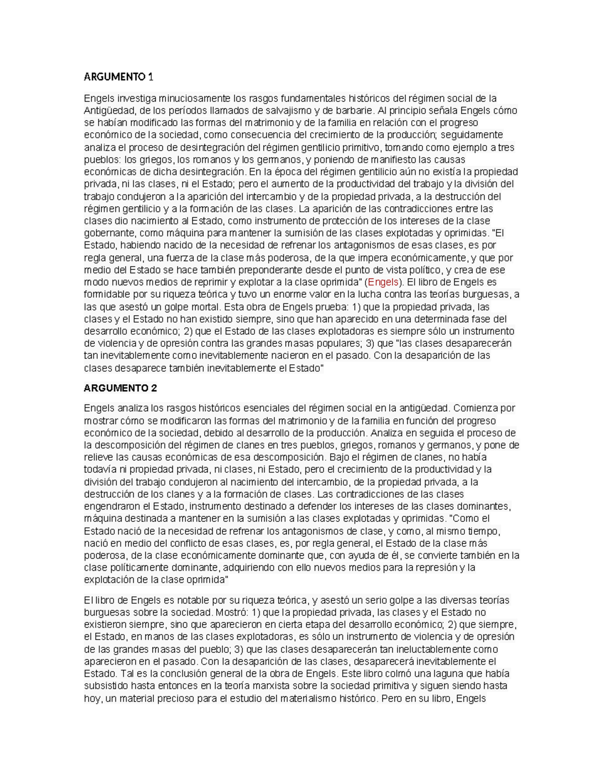 Argumentacion DEL Librod E Engels - ARGUMENTO 1 Engels investiga minuciosamente los rasgos - Studocu