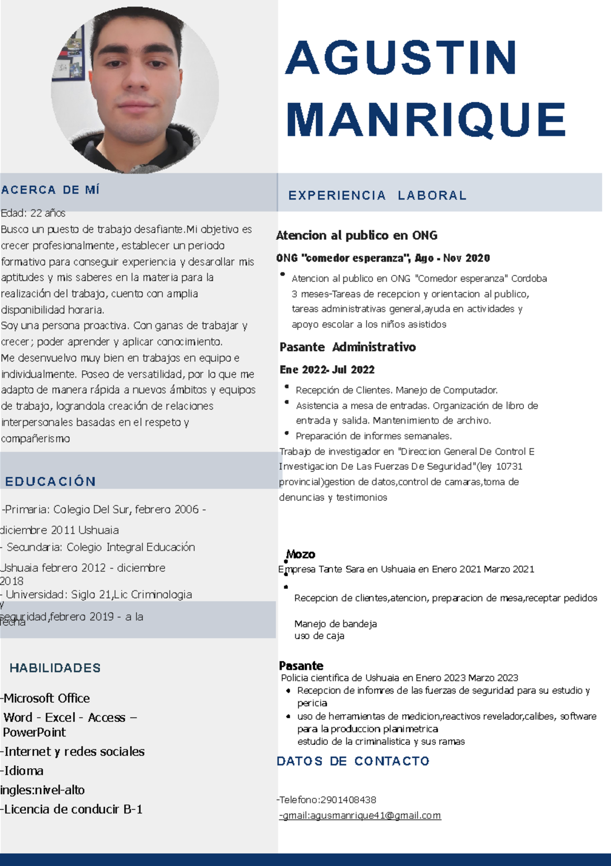 Cv Agustin Ramiro Manrique Aguad - AGUSTIN MANRIQUE ACERCA DE MÍ Edad: 22 años Busco un puesto ...