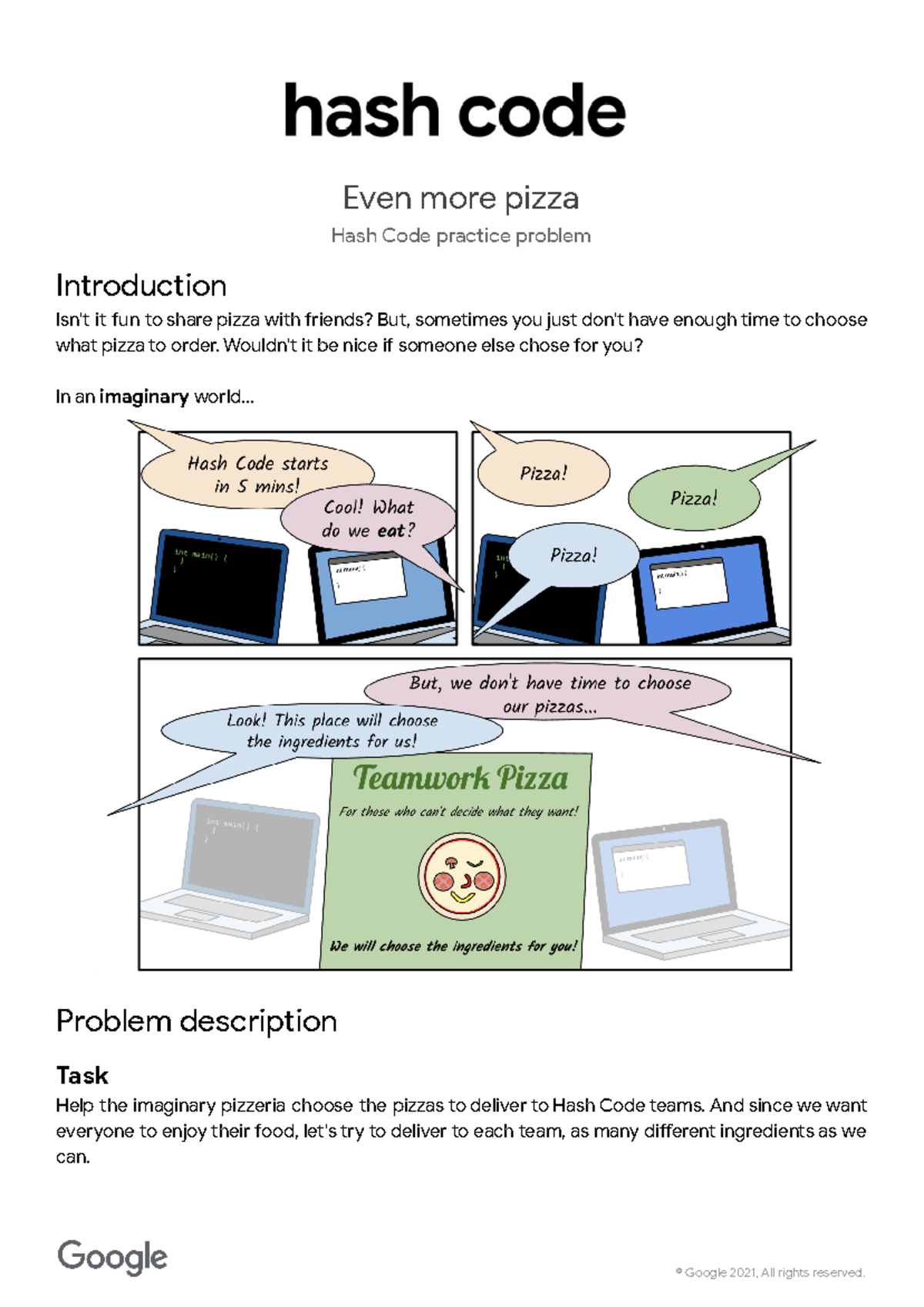 Practice round 2021 - fsdfdsfs - EveĬ more pizza Hash Code practice problem IĬtroductioĬ IsĬ't ...
