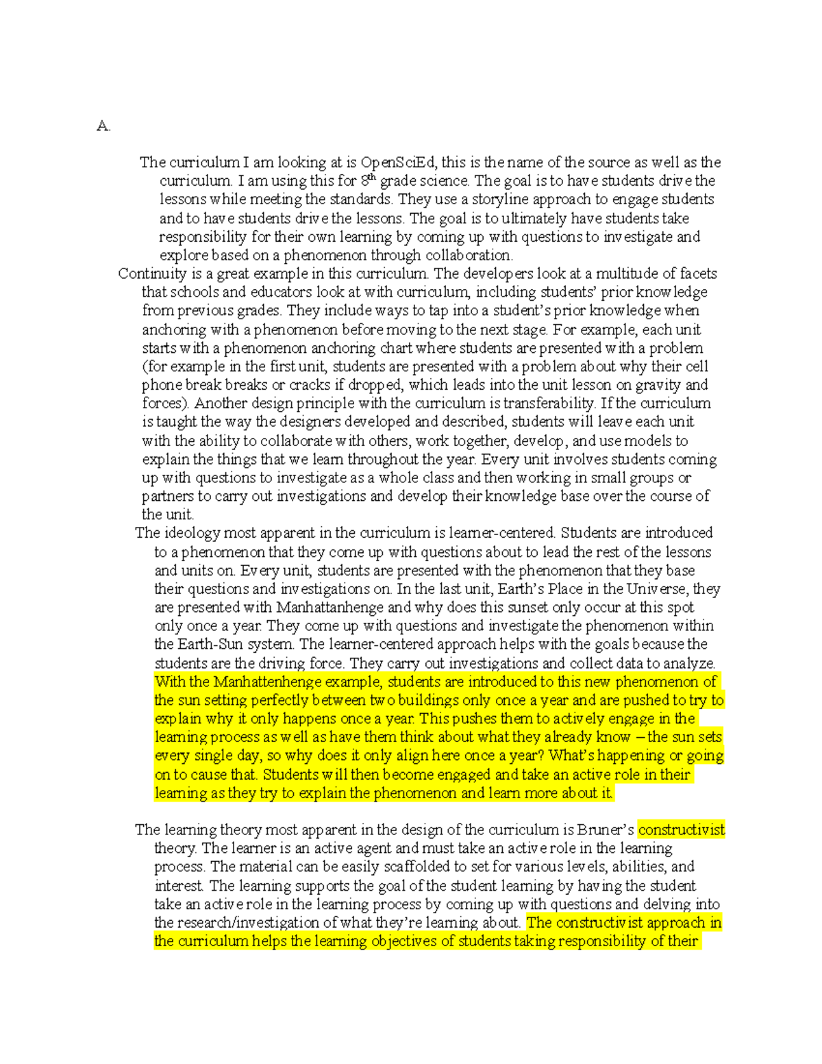 Task 2 - Task 2 - A. The curriculum I am looking at is OpenSciEd, this ...