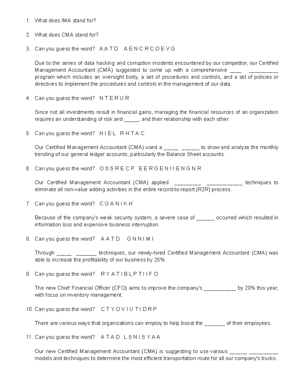 ORG FAIR Questions - What does IMA stand for? What does CMA stand for ...