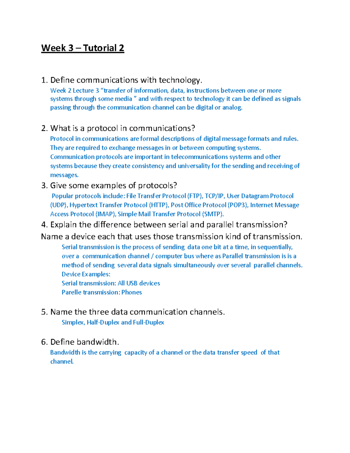 Week 3Tutorial 2Solution - Week 3 – Tutorial 2 1. Define communications with technology. Week 2 ...