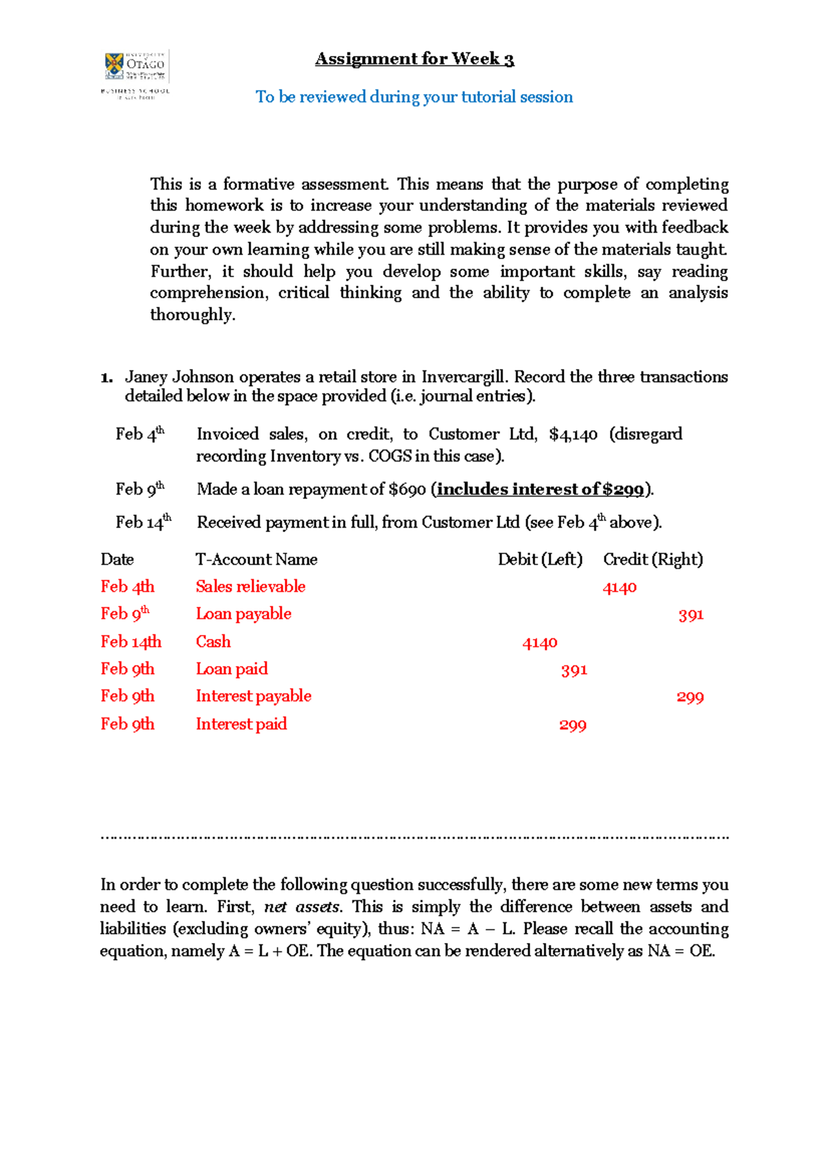 HW-Part 1 for Week 3 - Homework - Assignment for Week 3 To be reviewed during your tutorial ...