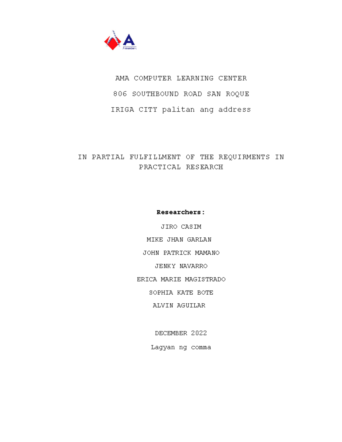 AMA Computer Learning Center(1) - AMA COMPUTER LEARNING CENTER 806 SOUTHBOUND ROAD SAN ROQUE ...