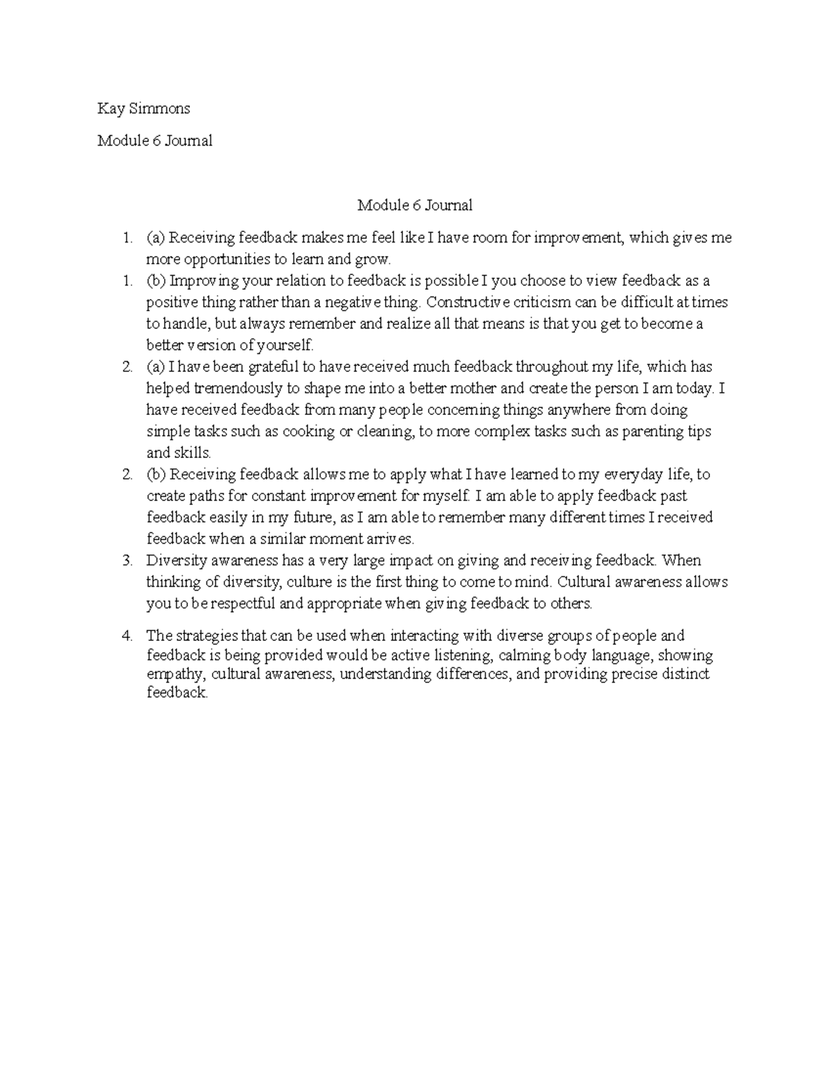 Module 6 Journal - Kay Simmons Module 6 Journal Module 6 Journal (a ...