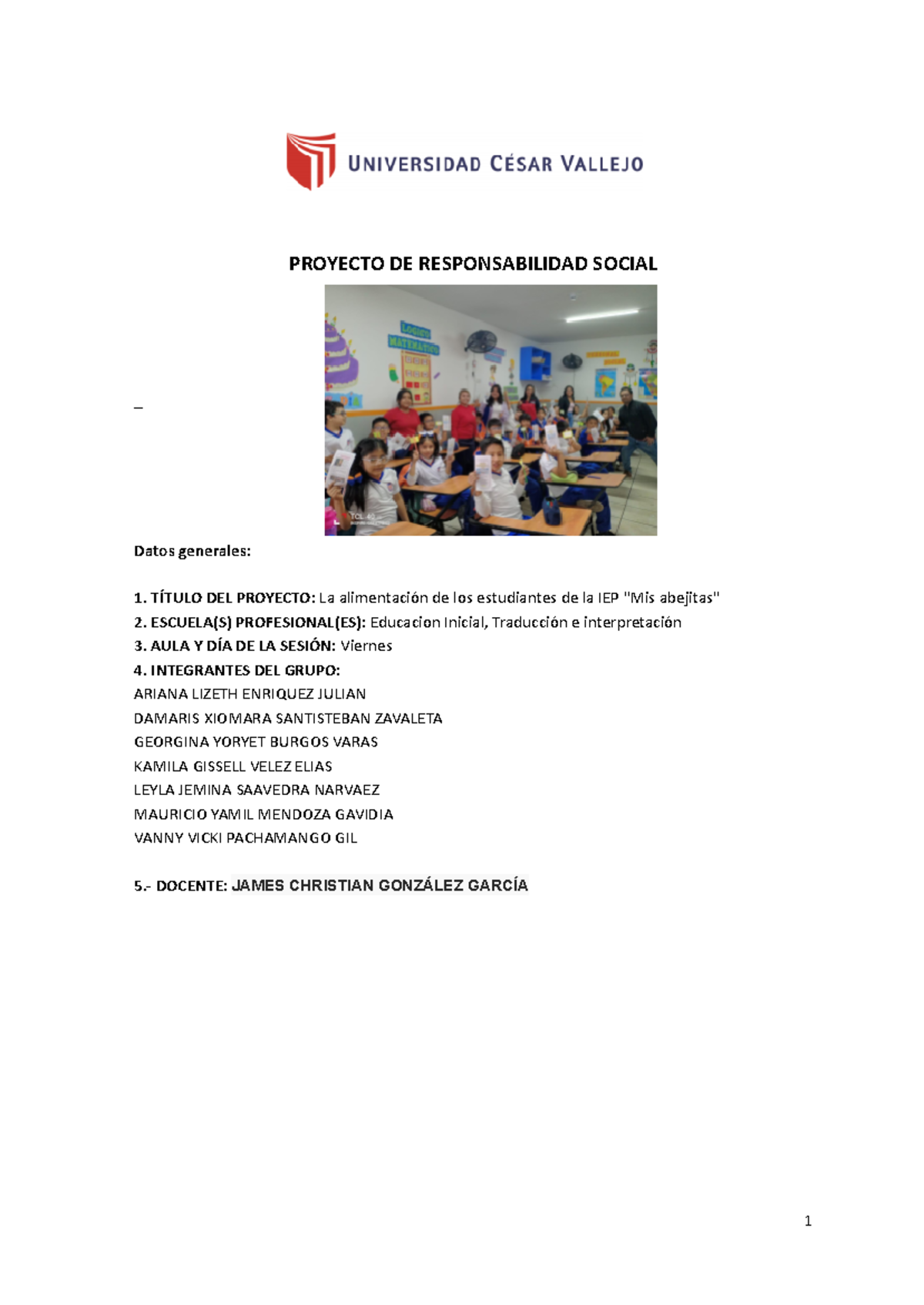 Proyecto de Responsabilidad Social - Grupo 3 - PROYECTO DE RESPONSABILIDAD SOCIAL – Datos ...