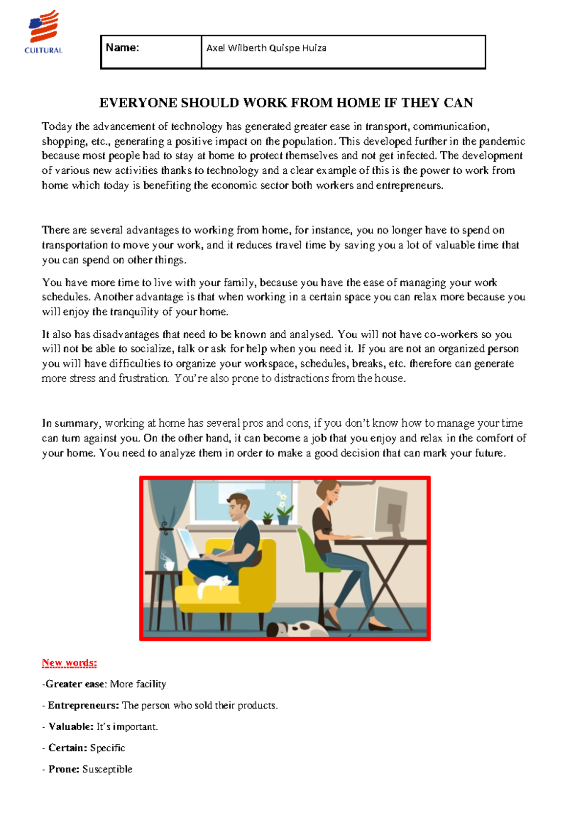 Everyone should work from home if they can - Name: Axel Wilberth Quispe ...